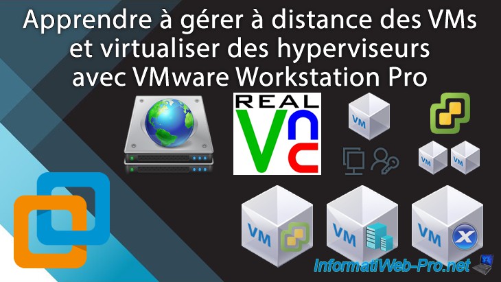 Apprendre à gérer à distance des VMs, virtualiser des hyperviseurs et d ...