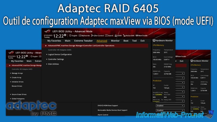 Configurer son contrôleur Adaptec RAID 6405 via le BIOS d'une carte mère Asus ROG en mode UEFI ...