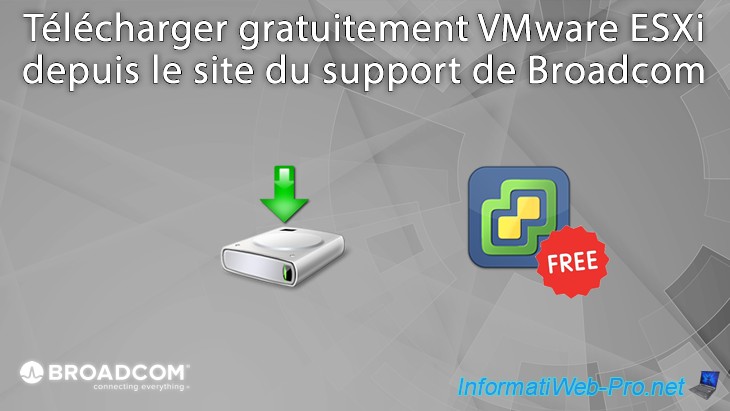 Télécharger gratuitement VMware ESXi depuis le site du support de ...