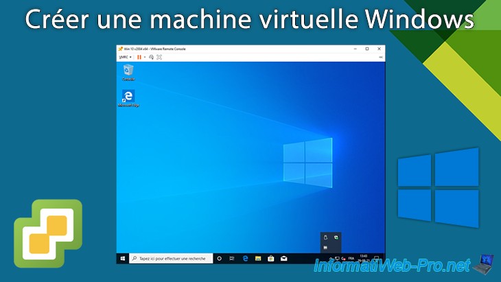 Créer une machine virtuelle avec Windows en SE invité sous VMware vSphere 6.7 - VMware ...