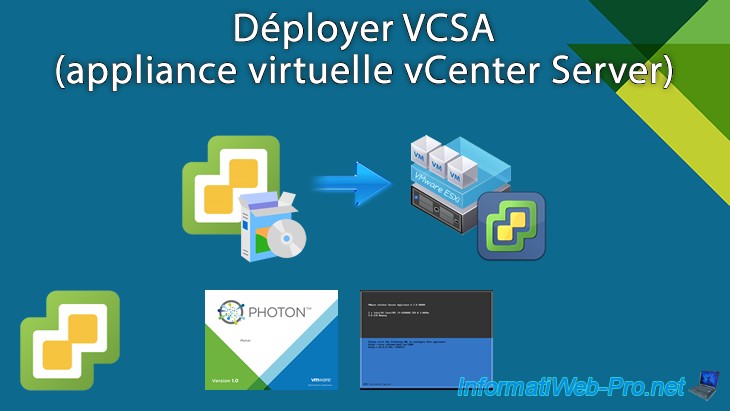Créer une infrastructure VMware vSphere 6.7 en déployant VCSA ...
