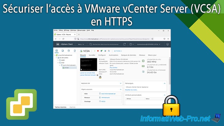 Sécuriser l'accès à VMware vCenter Server (VCSA) en HTTPS sous VMware vSphere 6.7 - VMware ...